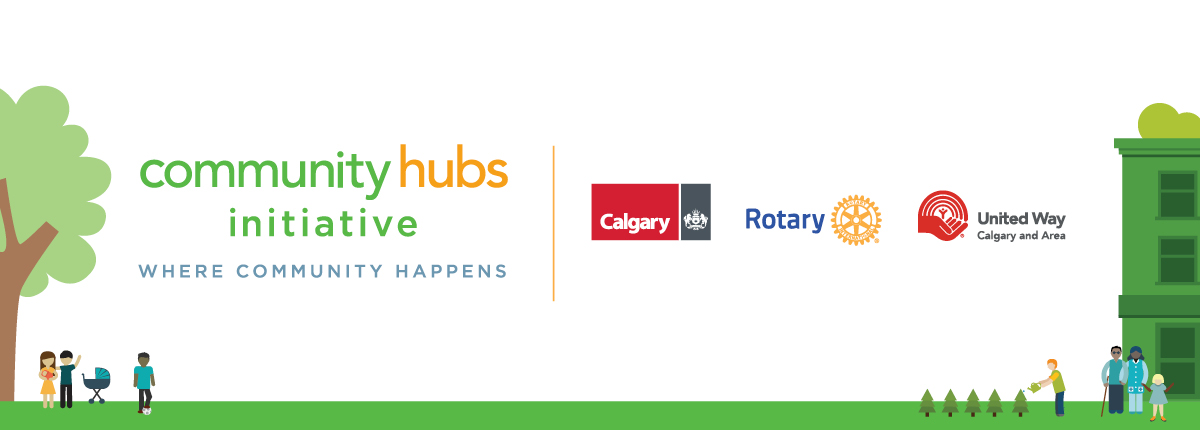 Community Hubs: Where Community Happens - United Way of Calgary and Area
